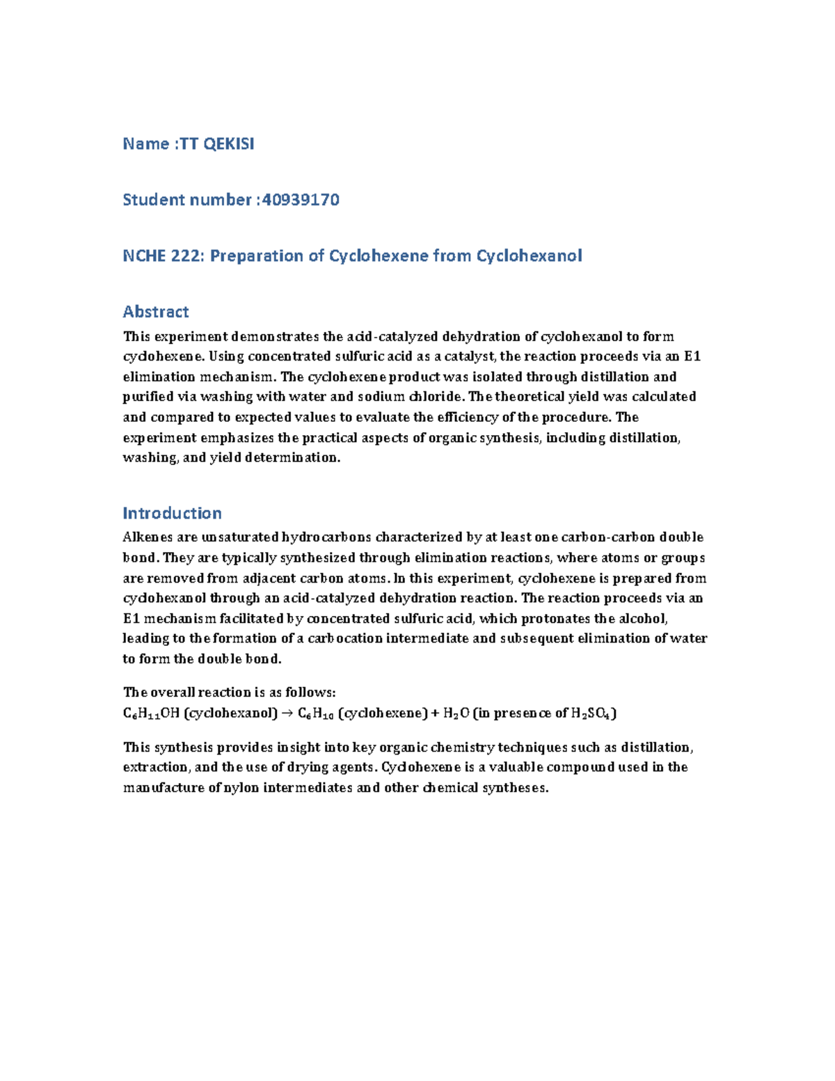 NCHE222 Experiment 1: Synthesis of Cyclohexene from Cyclohexanol - Studocu