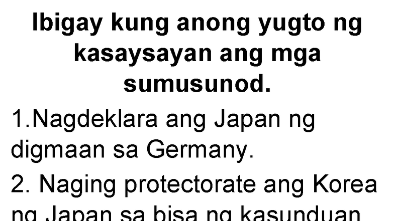 Yugto ng Kasaysayan: Digmaan ng Japan at Germany - Studocu