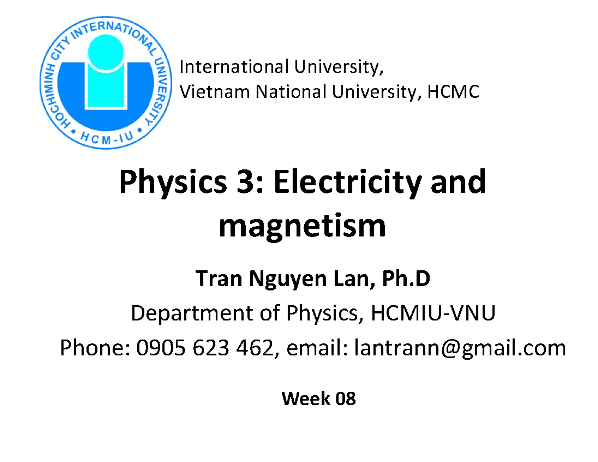 Physics 3 Mid Problems - Physics 3: Electricity and magnetism Tran ...