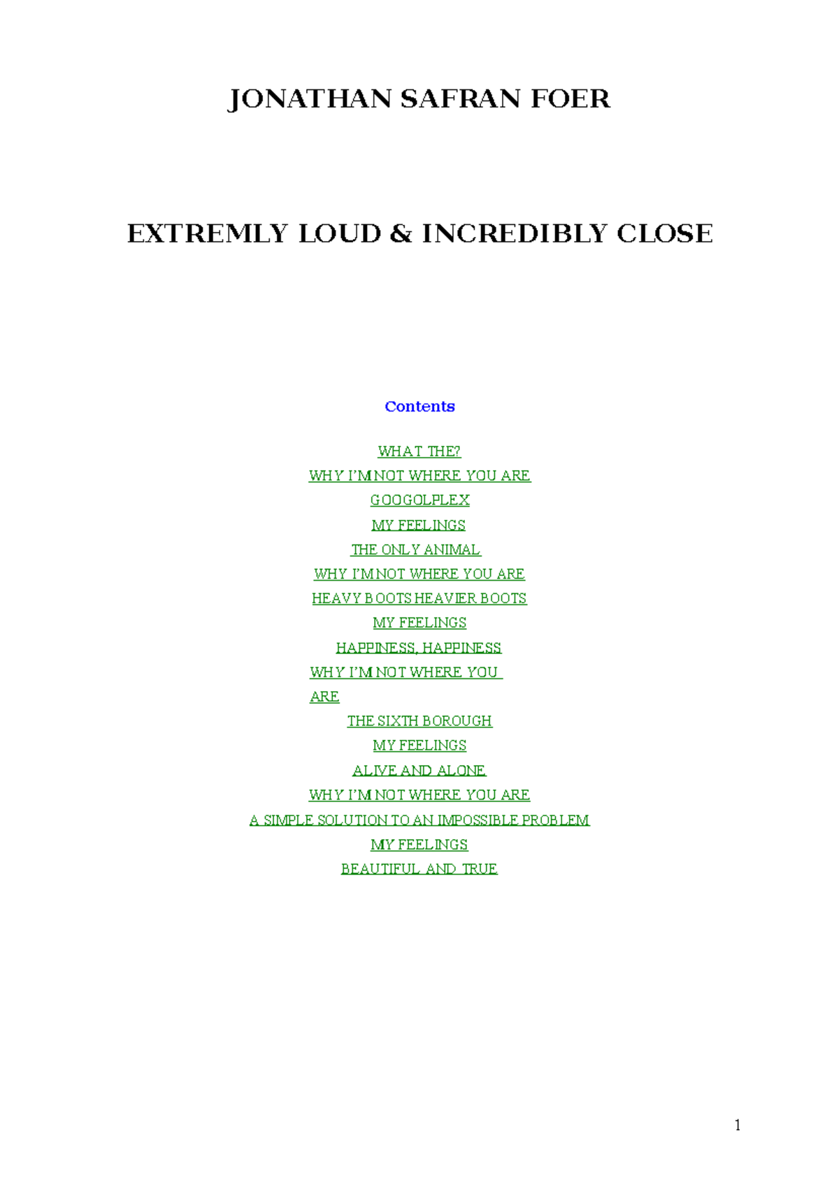 Extremely Loud and Incredibly Close: Analysis and Insights on the Novel ...