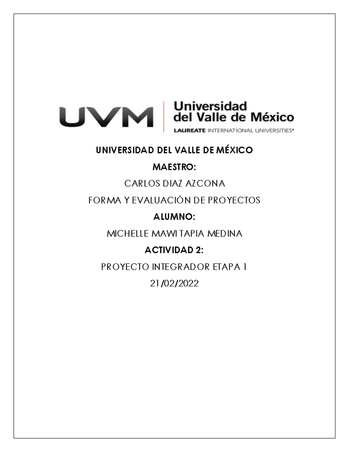 Proyecto Integrador Etapa 1: Investigación del Ciclo de Vida en ...