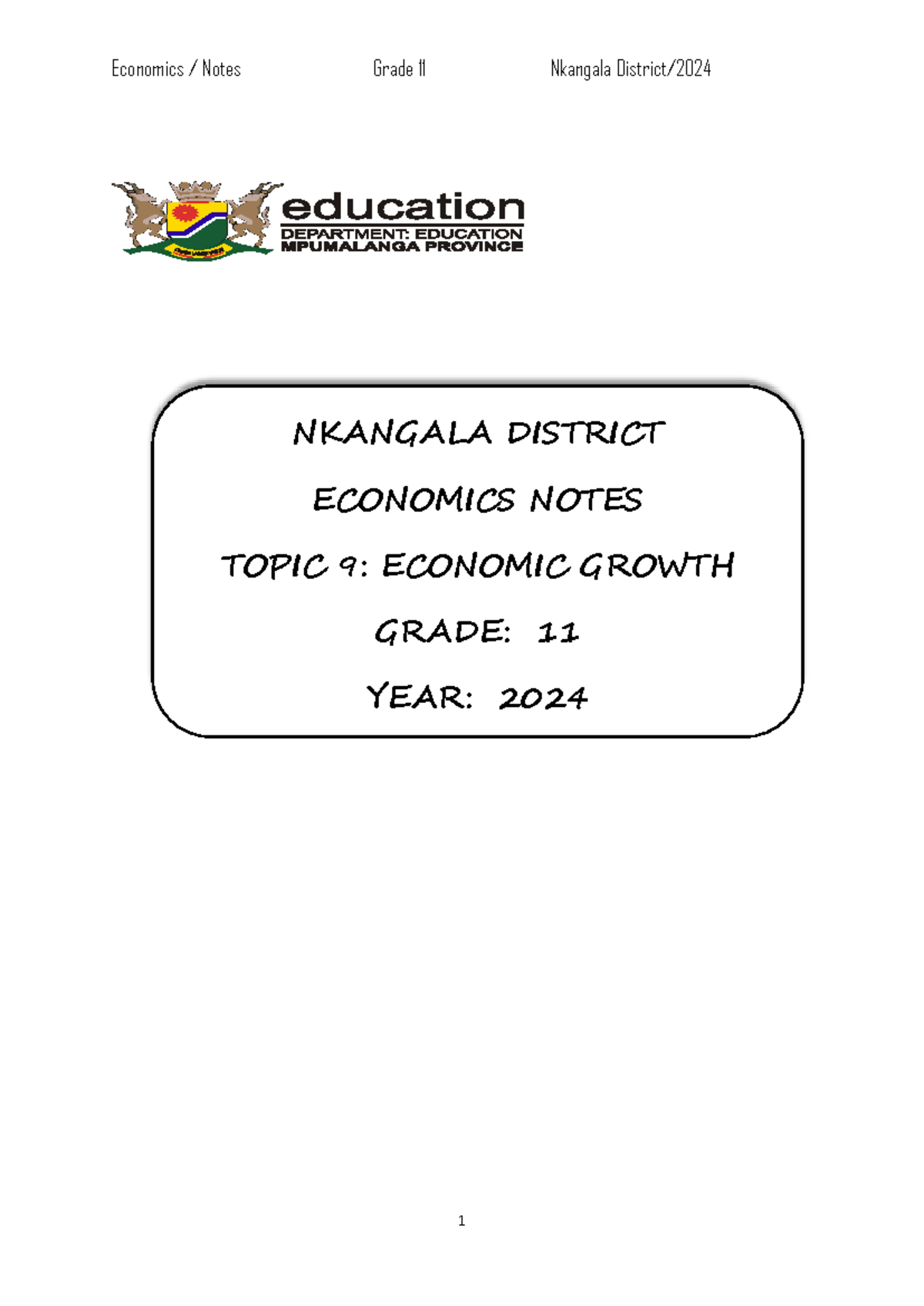 Economics Notes Grade 11: Topic 9 - Economic Growth & Development - Studocu