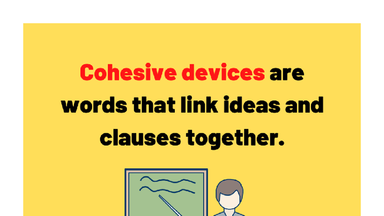 Cohesive Devices in Writing: Importance and Usage (ENG 101) - Studeersnel
