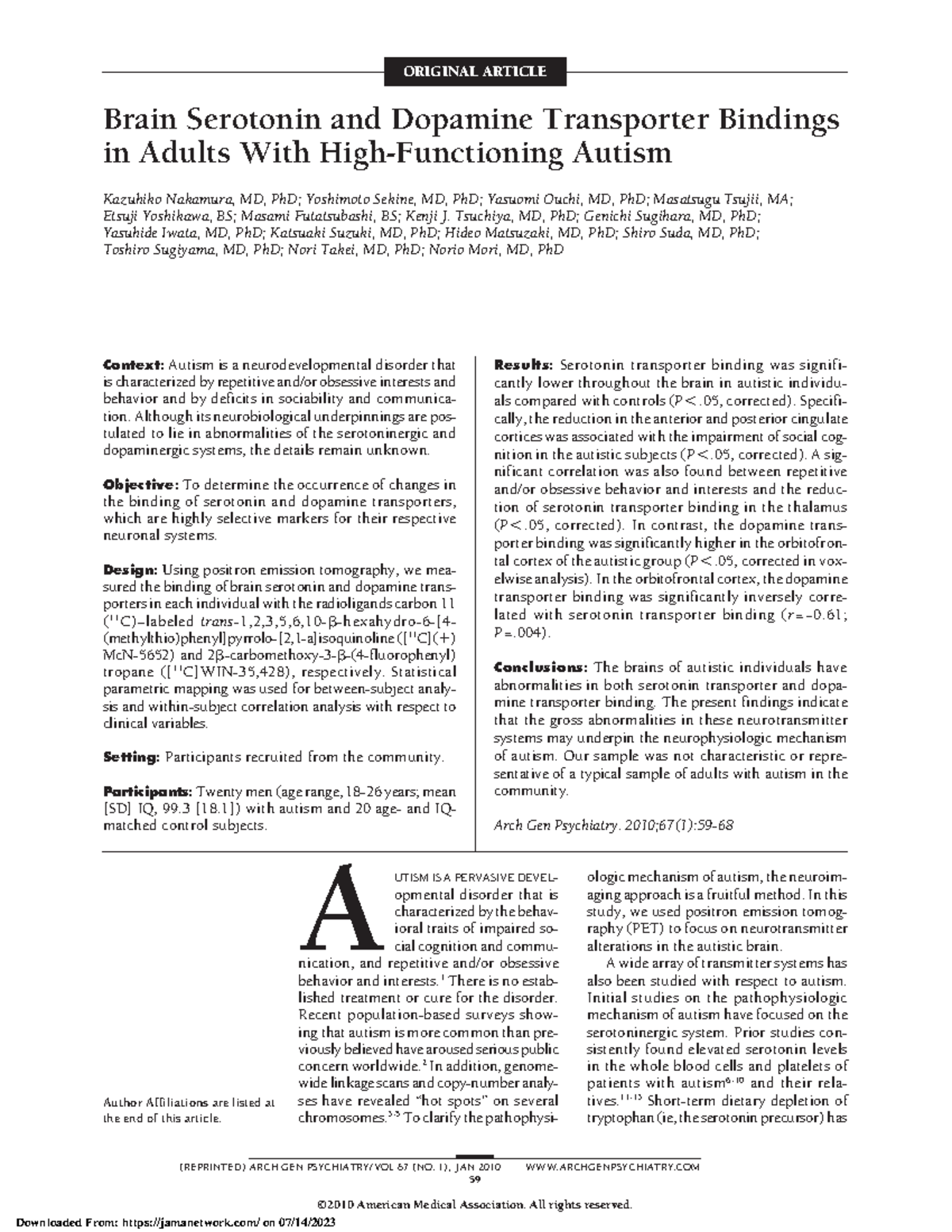 Brain Serotonin and Dopamine Transporter Bindings in High-Functioning ...