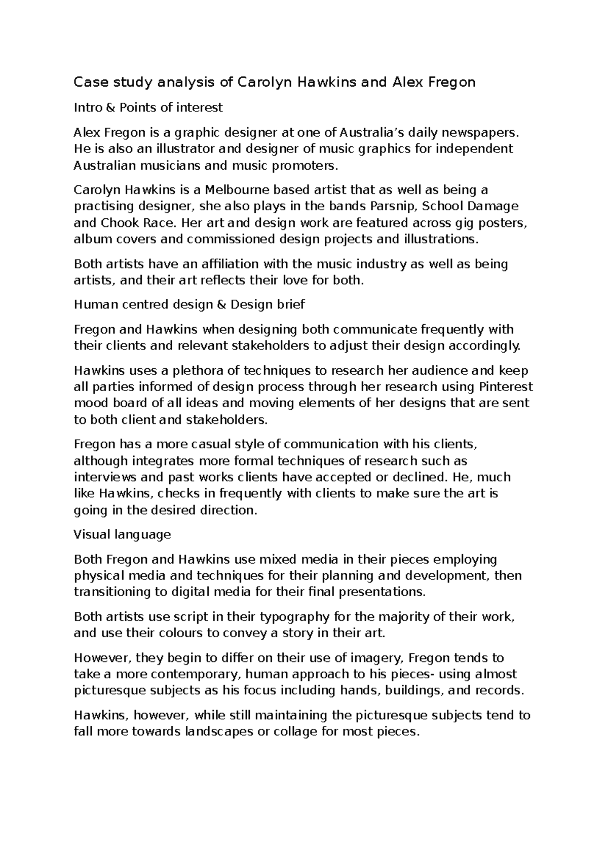 Case Study: Design Approaches of Fregon & Hawkins in VCD AOS 1 Unit 3 ...