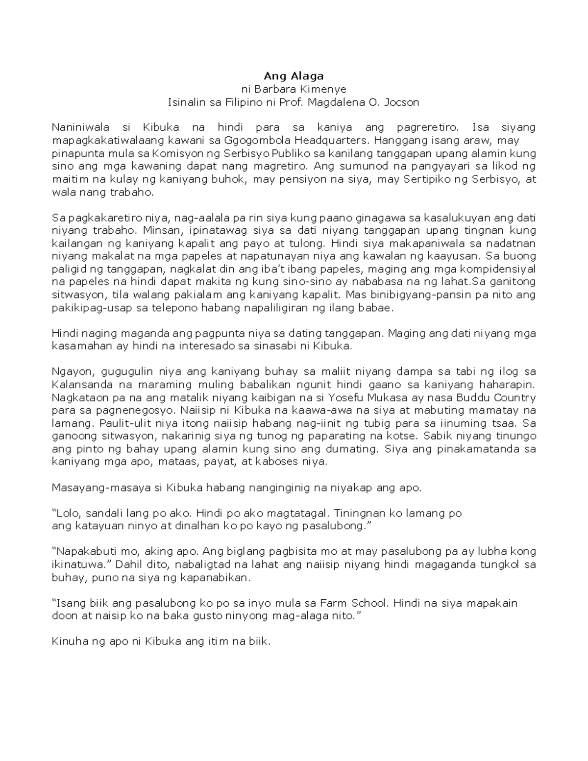 Ang Alaga - Buod ng Kuwento ni Barbara Kimenye - Studocu