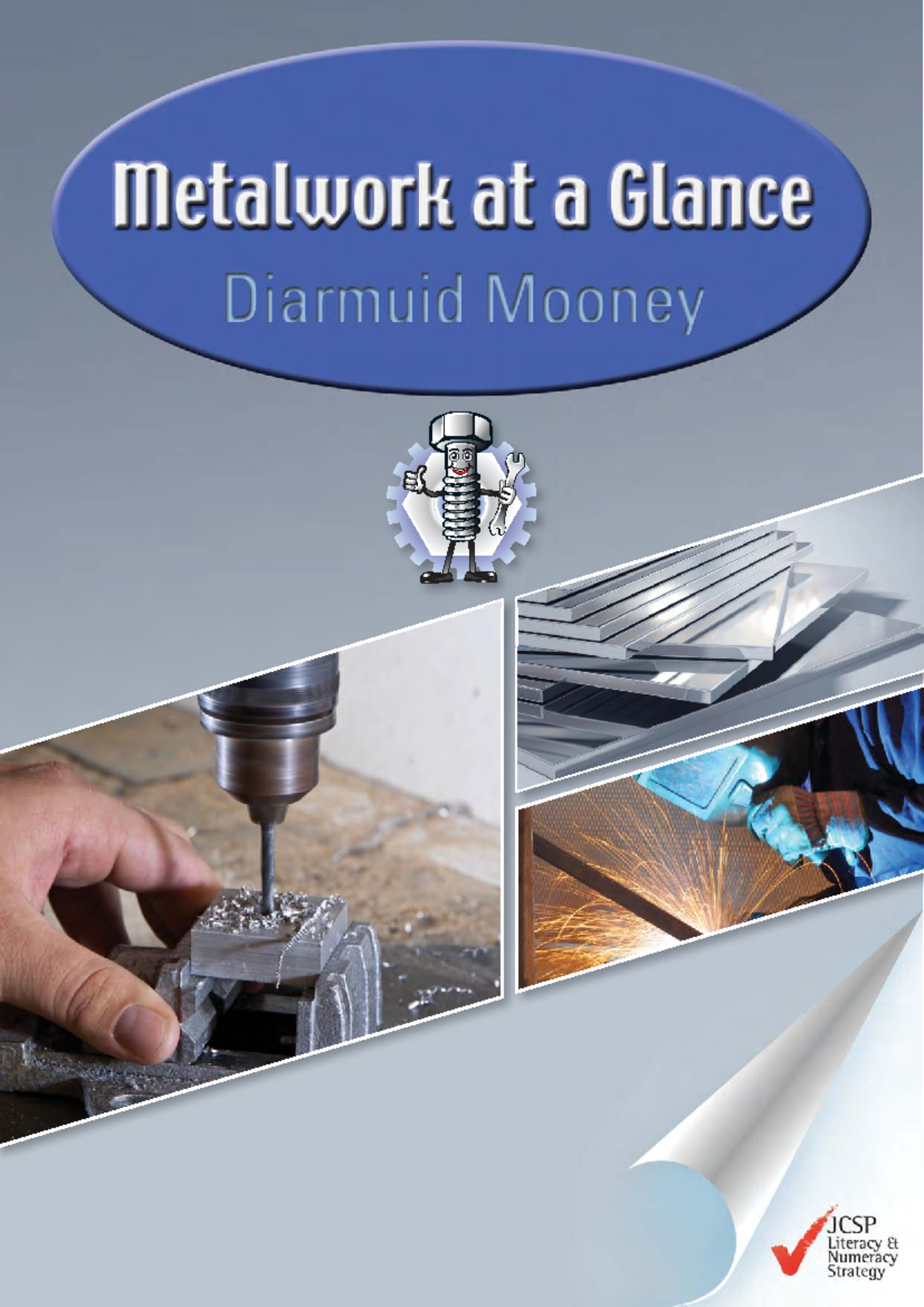 Metalwork Student Workbook: Health & Safety, Iron to Steel, and Metal ...