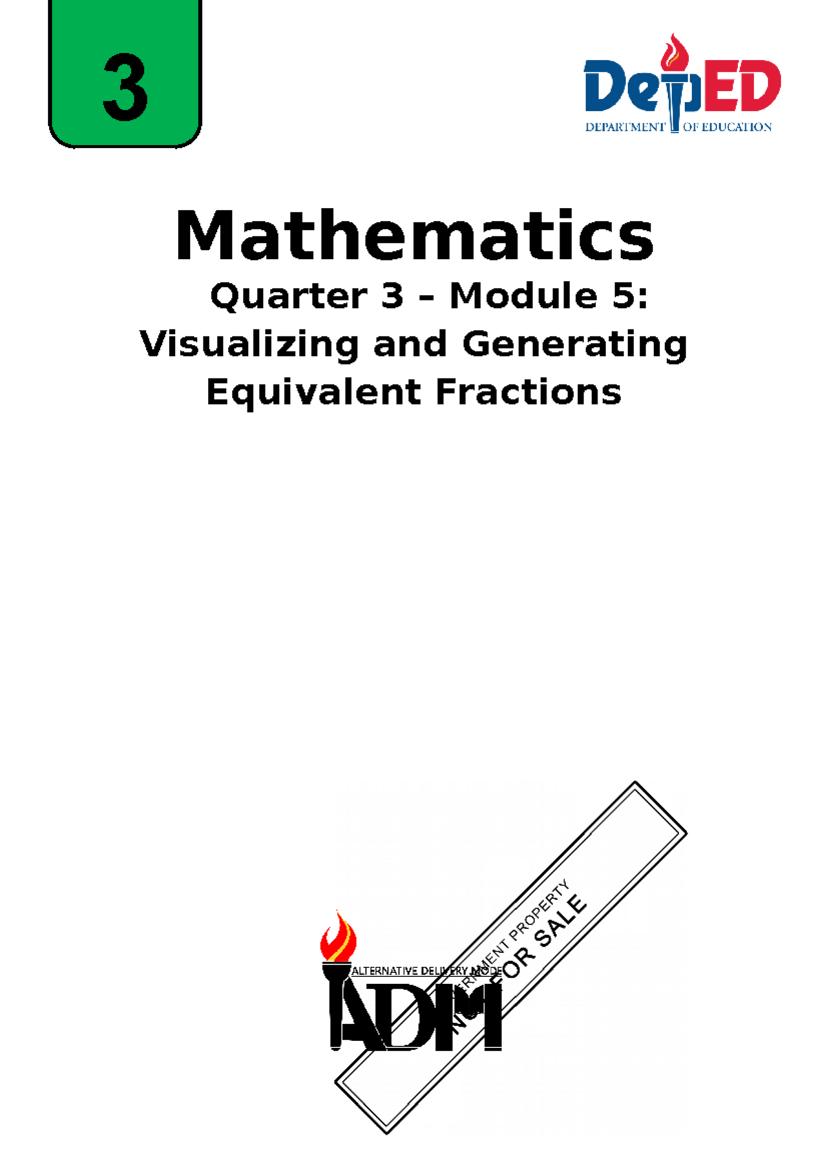Math3 Q3 Module 5 - Visualizing & Generating Equivalent Fractions - Studocu