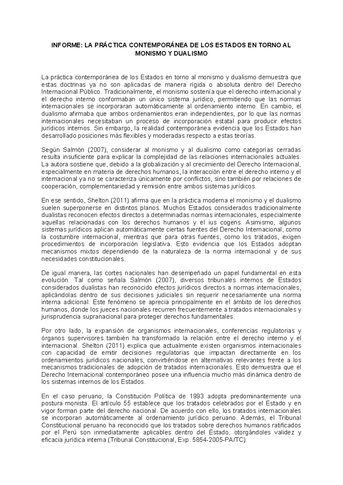 LA Práctica Contemporánea de los Estados sobre Monismo y Dualismo - Studocu