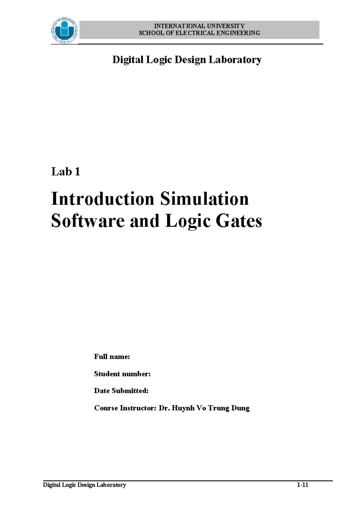 EE054 Digital Logic Design Lab 1: Simulation Software & Logic Gates ...