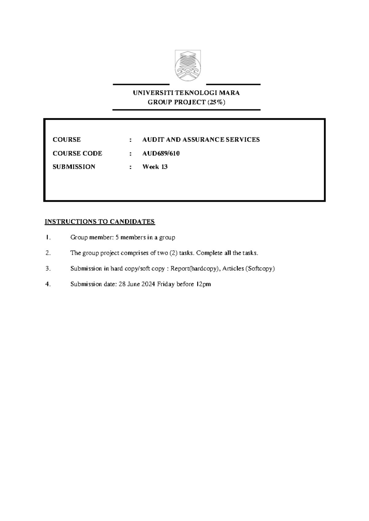 AUD689 Group Project Report - Overview and Guidelines (July 2024) - Studocu