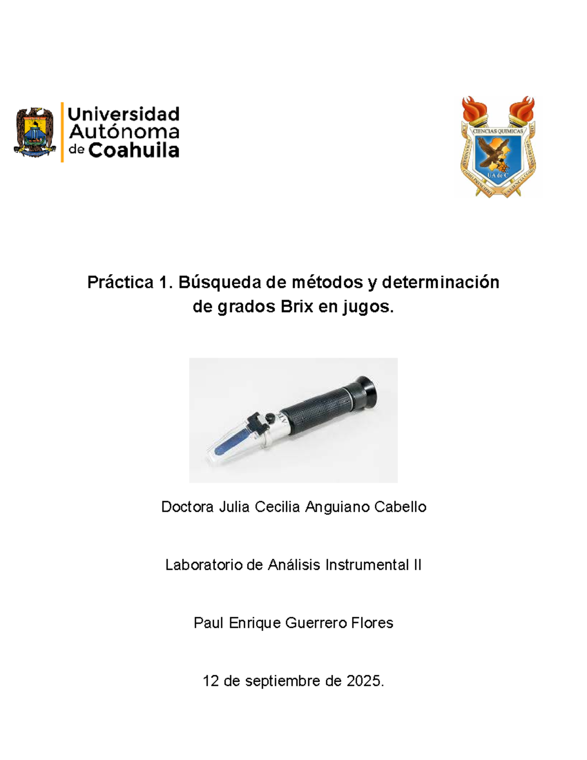 Práctica 1: Determinación de Grados Brix en Jugos - Lab Análisis II - Studocu