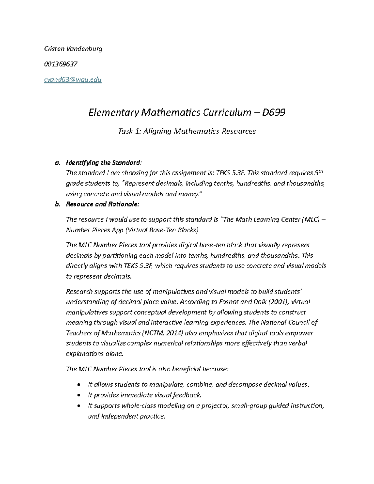 D699 - Task 1: Aligning Math Resources for TEKS 5.3F - Studocu