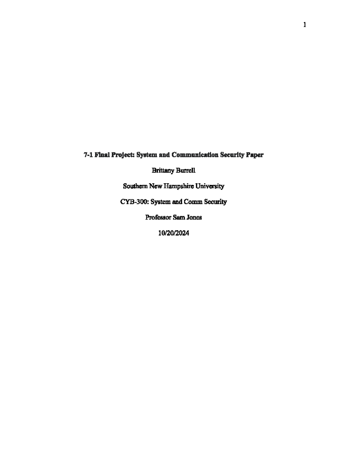 CYB 300 7-1 Final Project: System & Communication Security Analysis ...