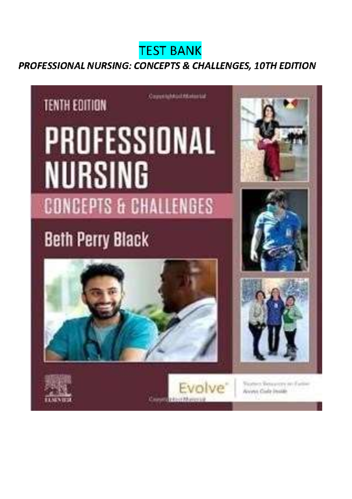 Test Bank for Professional Nursing: Concepts & Challenges, 10th Ed ...
