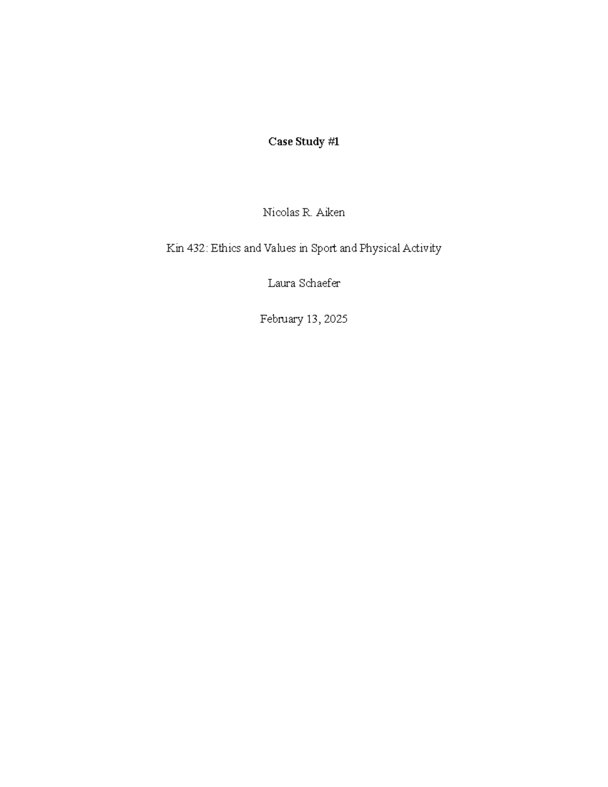 Case Study 1: Ethical Dilemma in KIN 432 - Values in Sport - Studocu