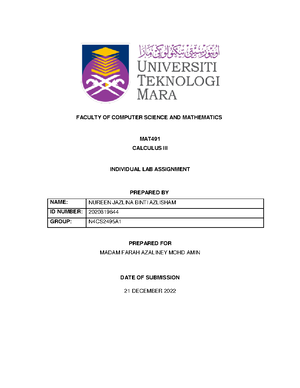 MAT491 LAB Assessment (WEEK 6) - UNIVERSITI TEKNOLOGI MARA LAB ASSESSMENT COURSE : CALCULUS III ...