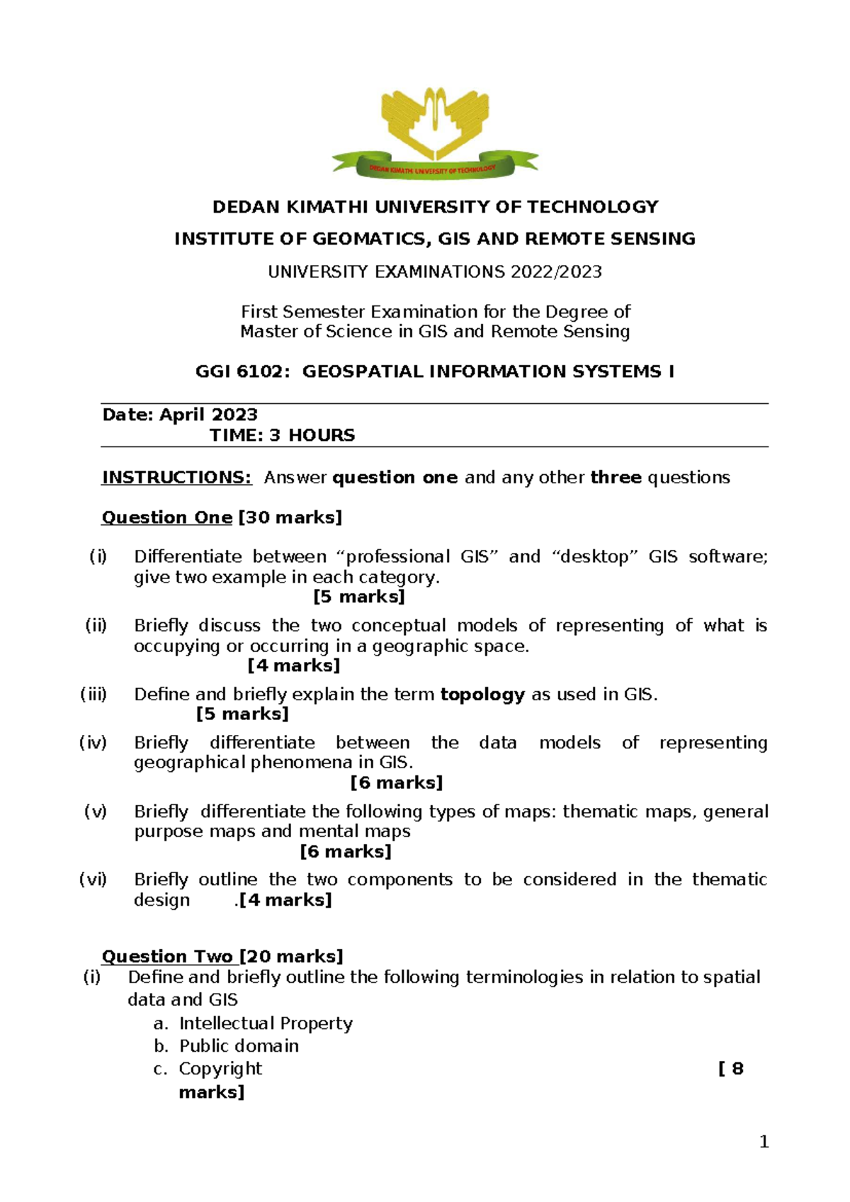 GGI 6102: Geospatial Information Systems I - Exam Paper April 2023 ...
