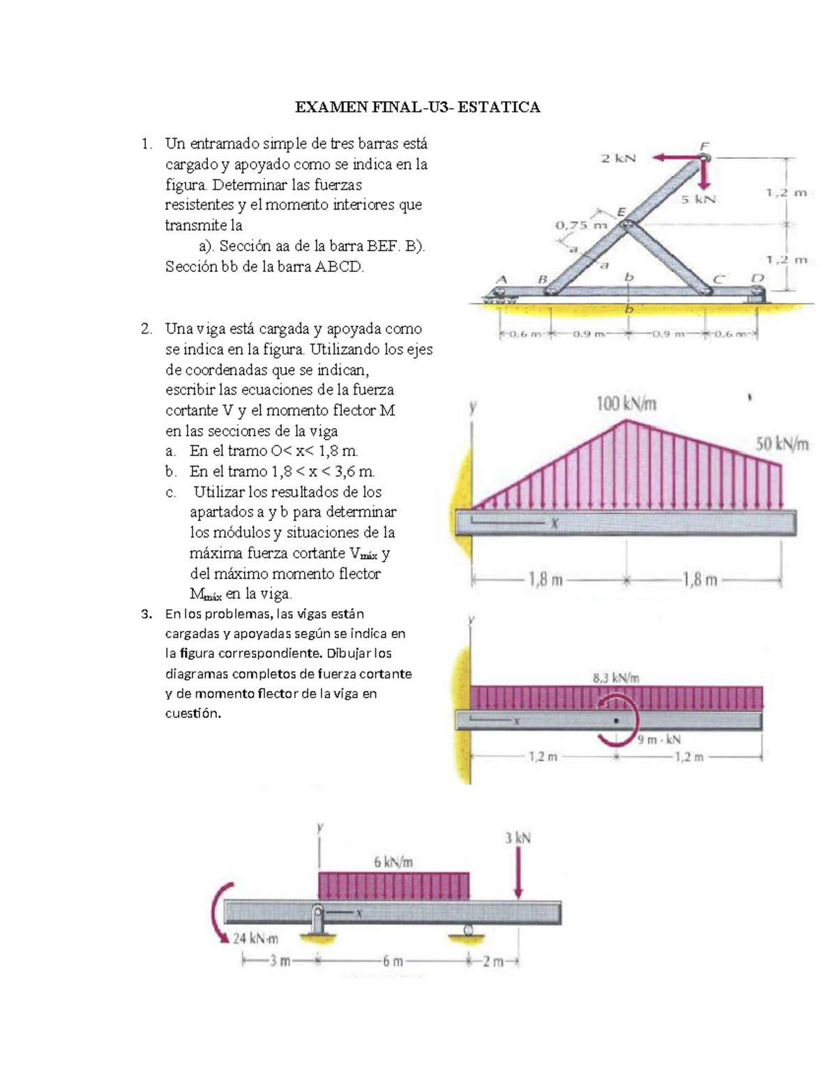 Examen Final U3 Estatica - Fuerzas y Momentos en Estructuras - Studocu