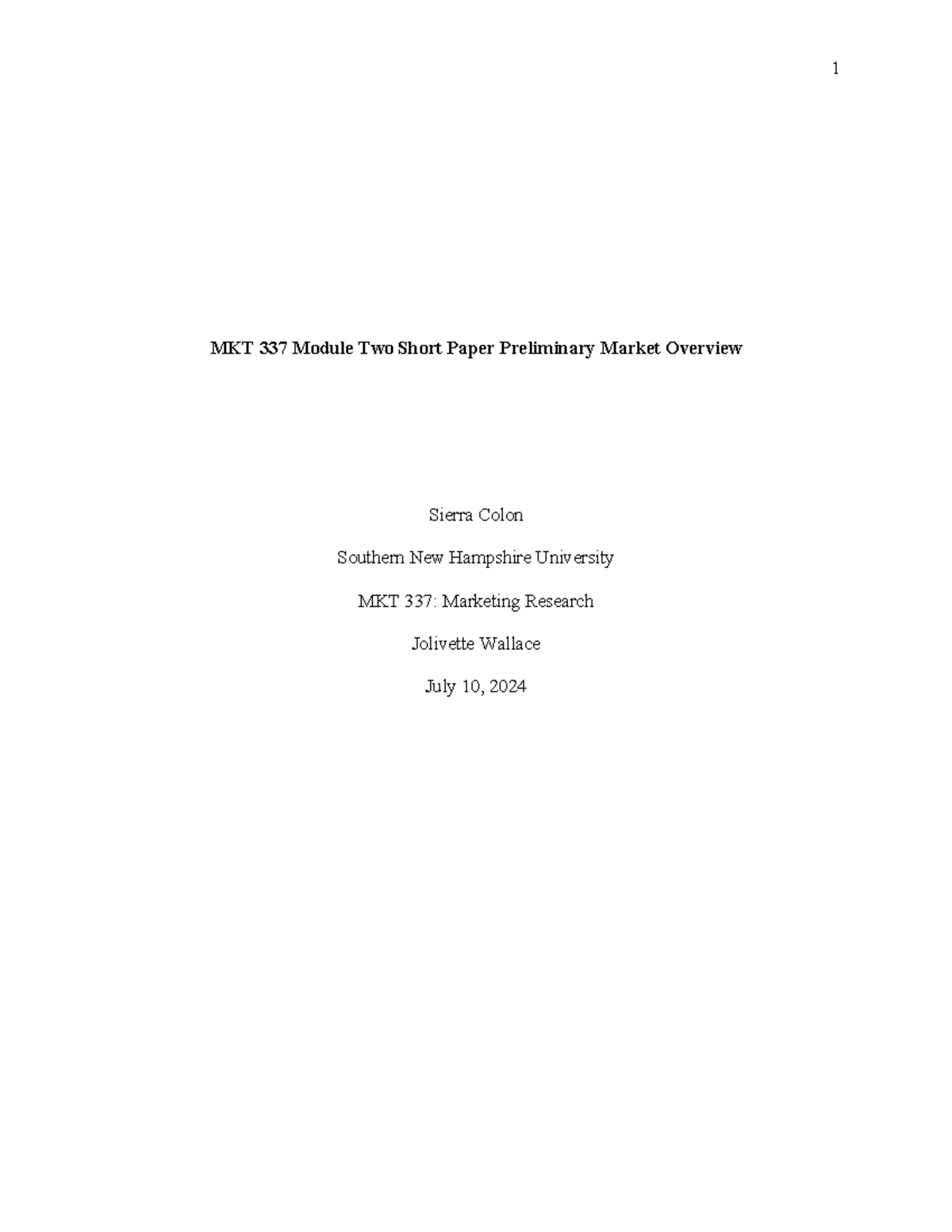 MKT 337 Module 2 Short Paper - MKT 337 Module Two Short Paper ...