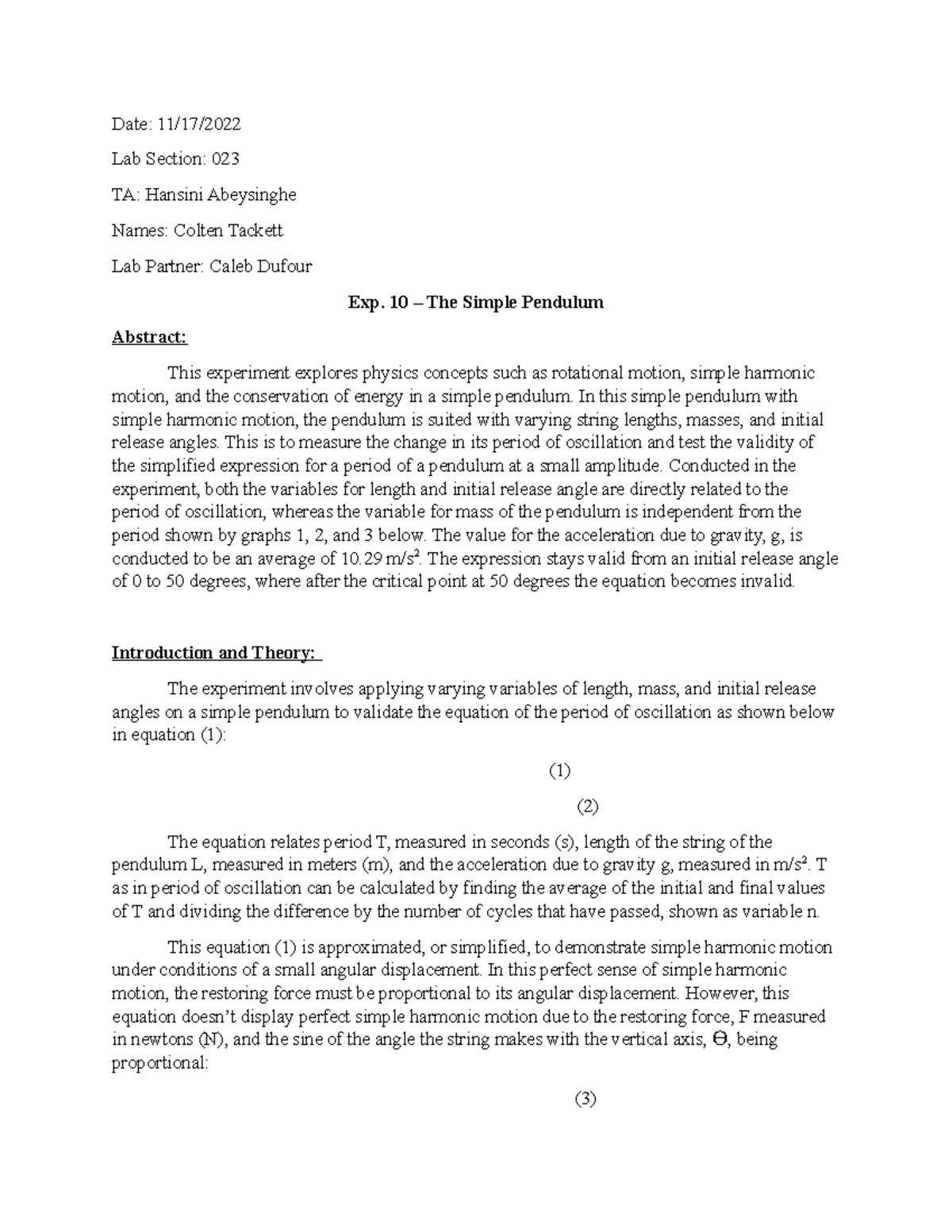 Exp. 10 - Simple Pendulum - Tackett - Date: 11/17/ Lab Section: 023 TA ...