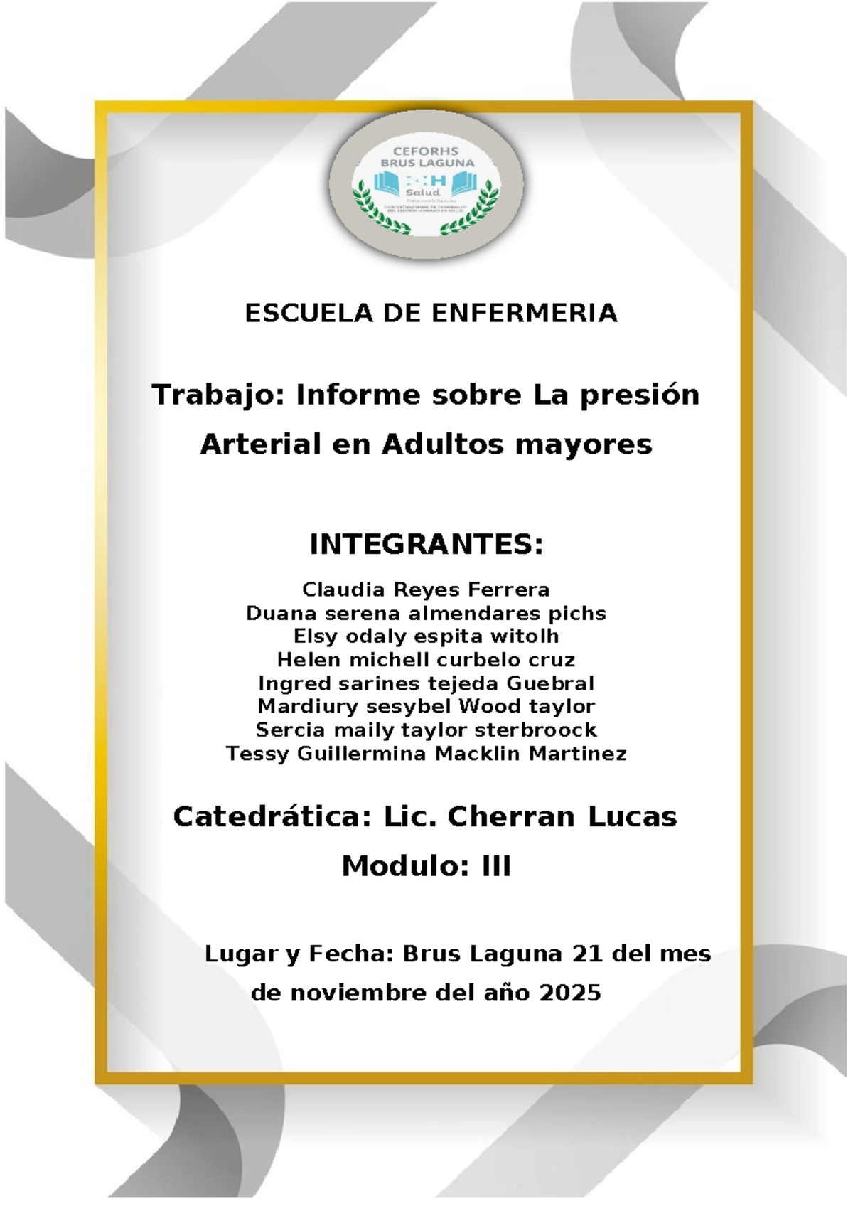 ESC. ENFERMERÍA Informe sobre la Presión Arterial en Adultos Mayores ...