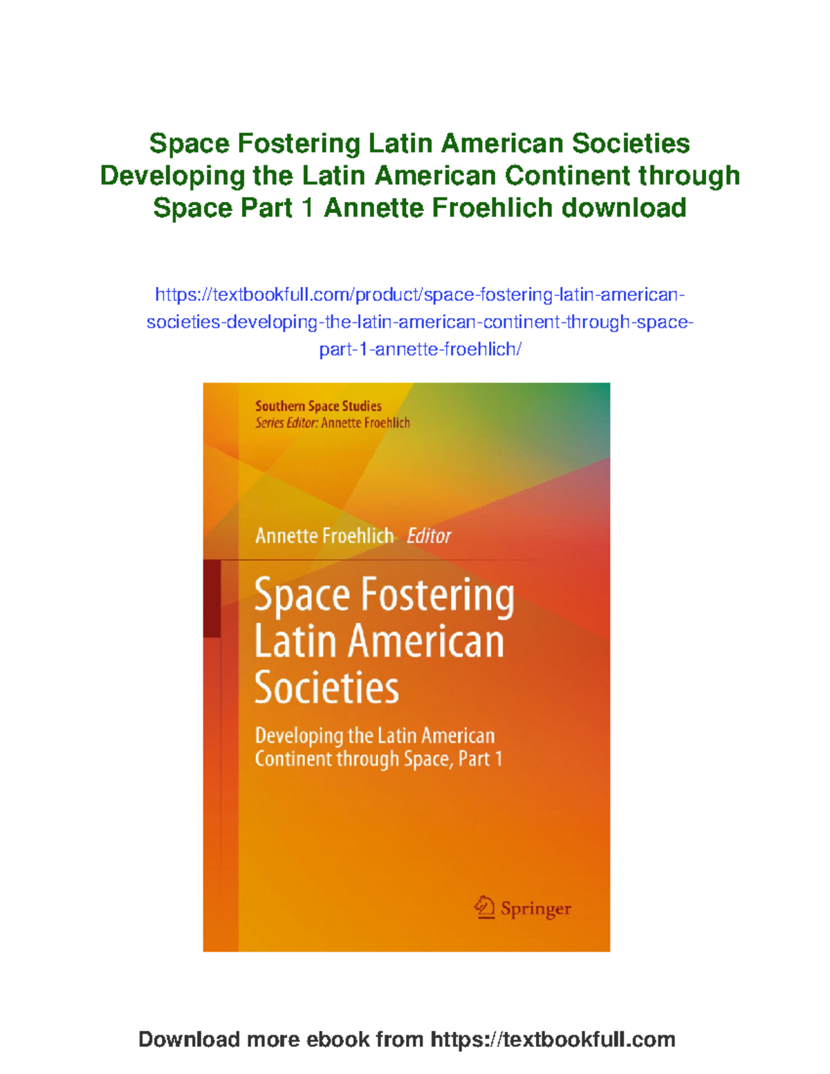 Space Fostering Latin American Societies: Development through Space ...