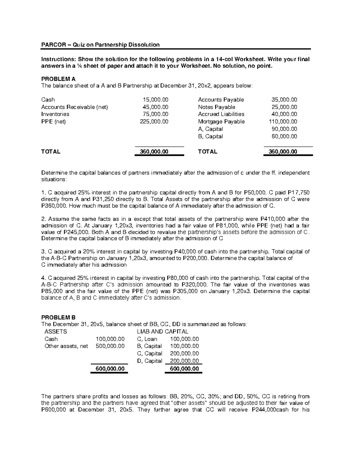 PARCOR - Quiz on Partnership Dissolution and Capital Balances - Studocu