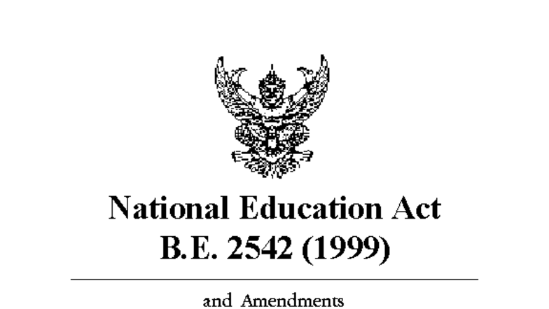 National Education Act B.E. 2542 & Amendments B.E. 2545 (2002) Overview ...