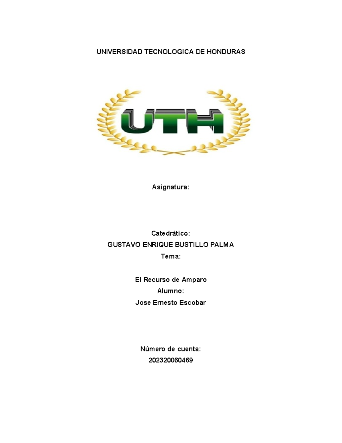 UTH El Recurso de Amparo: Estructura y Votación en el Tribunal - Studocu