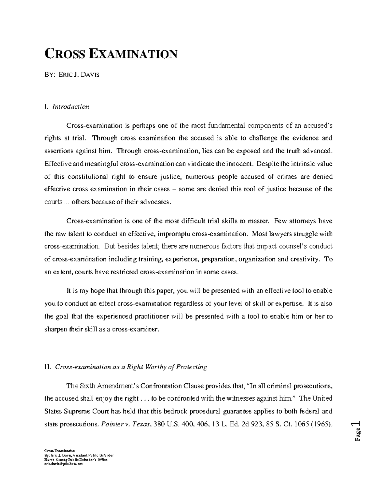 CROSS EXAMINATION STRATEGIES: INSIGHTS BY ERIC J. DAVIS - Studocu