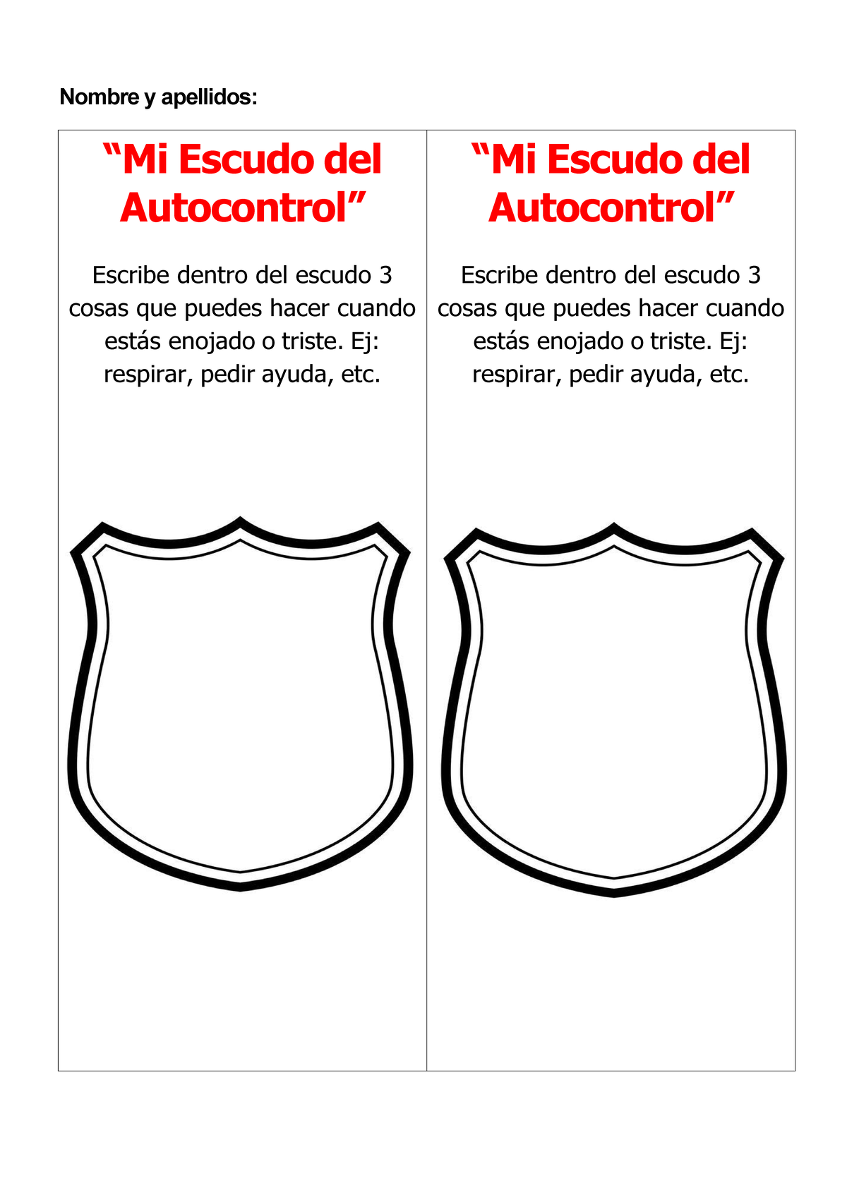 2. Ficha Práctica Escudo de Autocontrol - Nombre y apellidos: “Mi ...