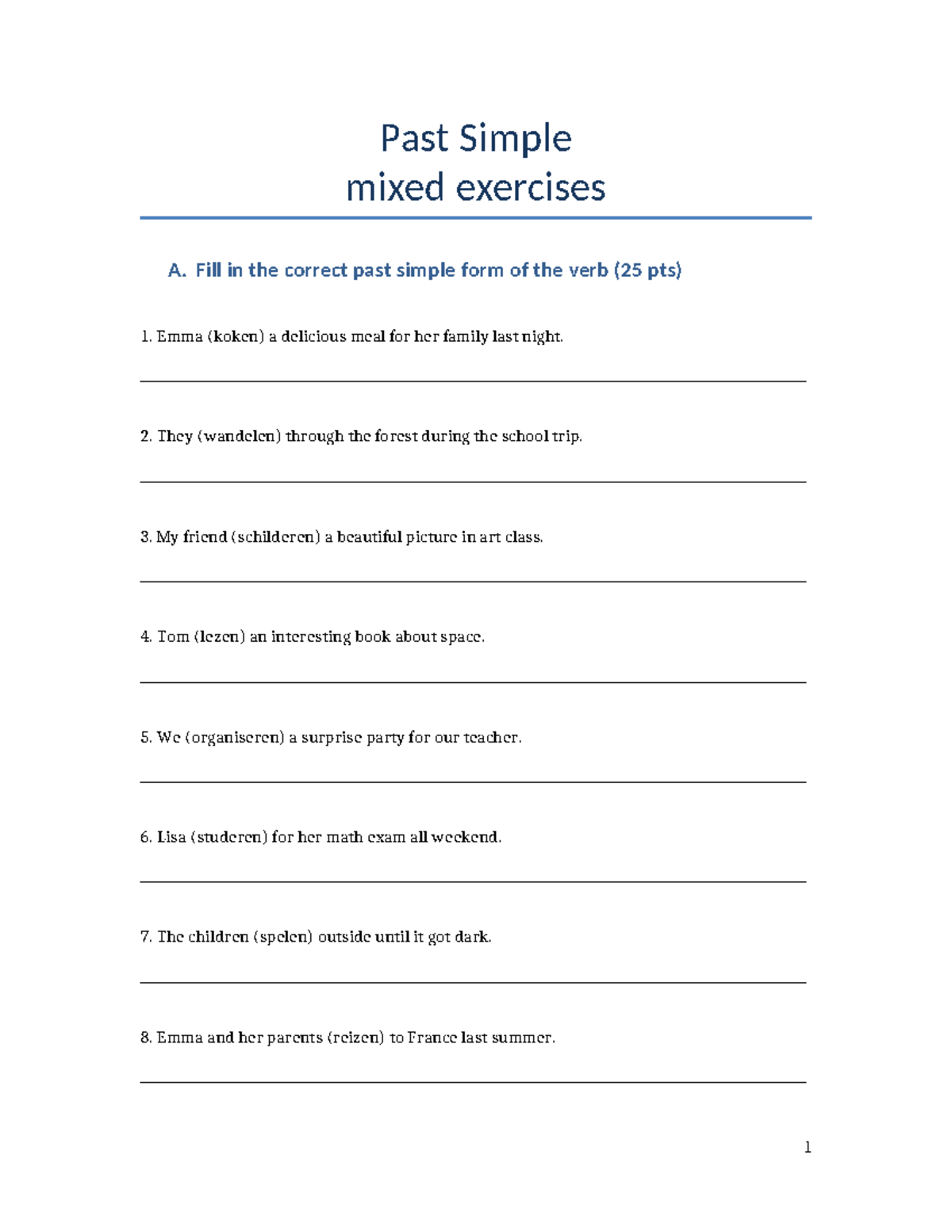 Past Simple Mixed Exercises (A, B, C) - Practice & Answer Key - Studocu