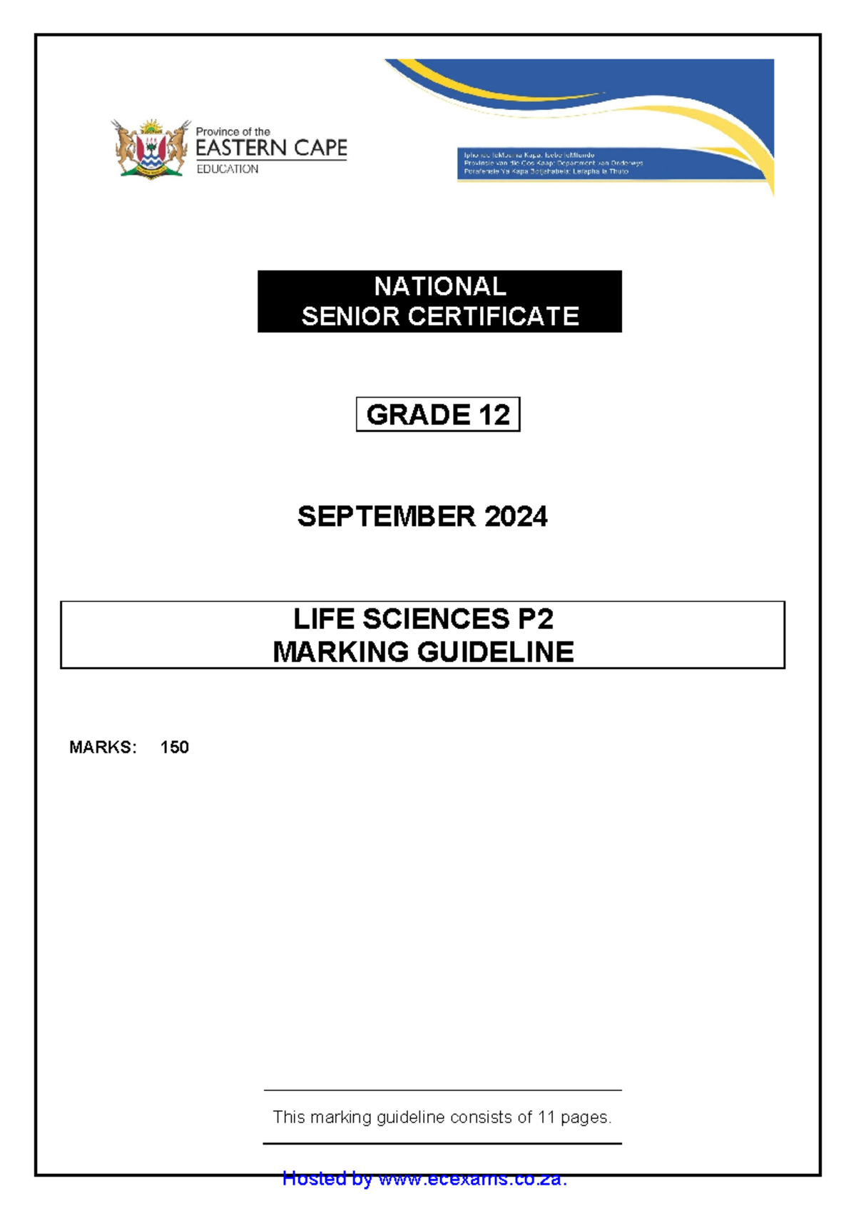 LIFE SCIENCES P2 GR12 MARKING GUIDELINE SEPTEMBER 2024 - Studocu