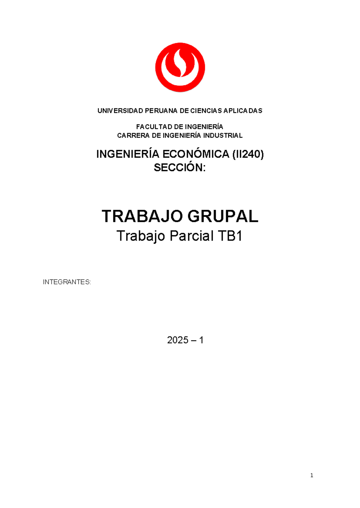 Presentación Parcial TB1 - Ingeniería Económica (II240) - Grupo 1 - Studocu