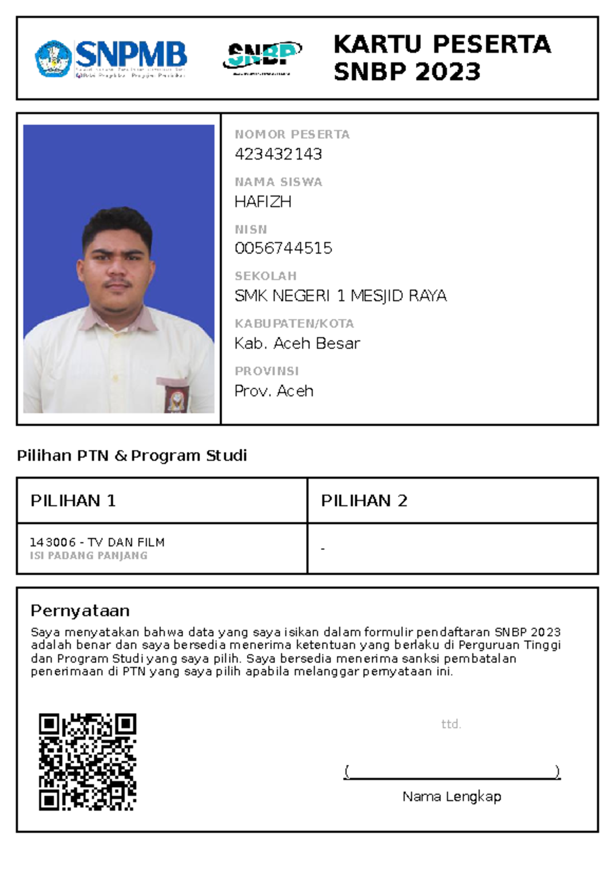 Kartu Pendaftaran SNBP Hafizh - KARTU PESERTA SNBP 2023 NOMOR PESERTA ...
