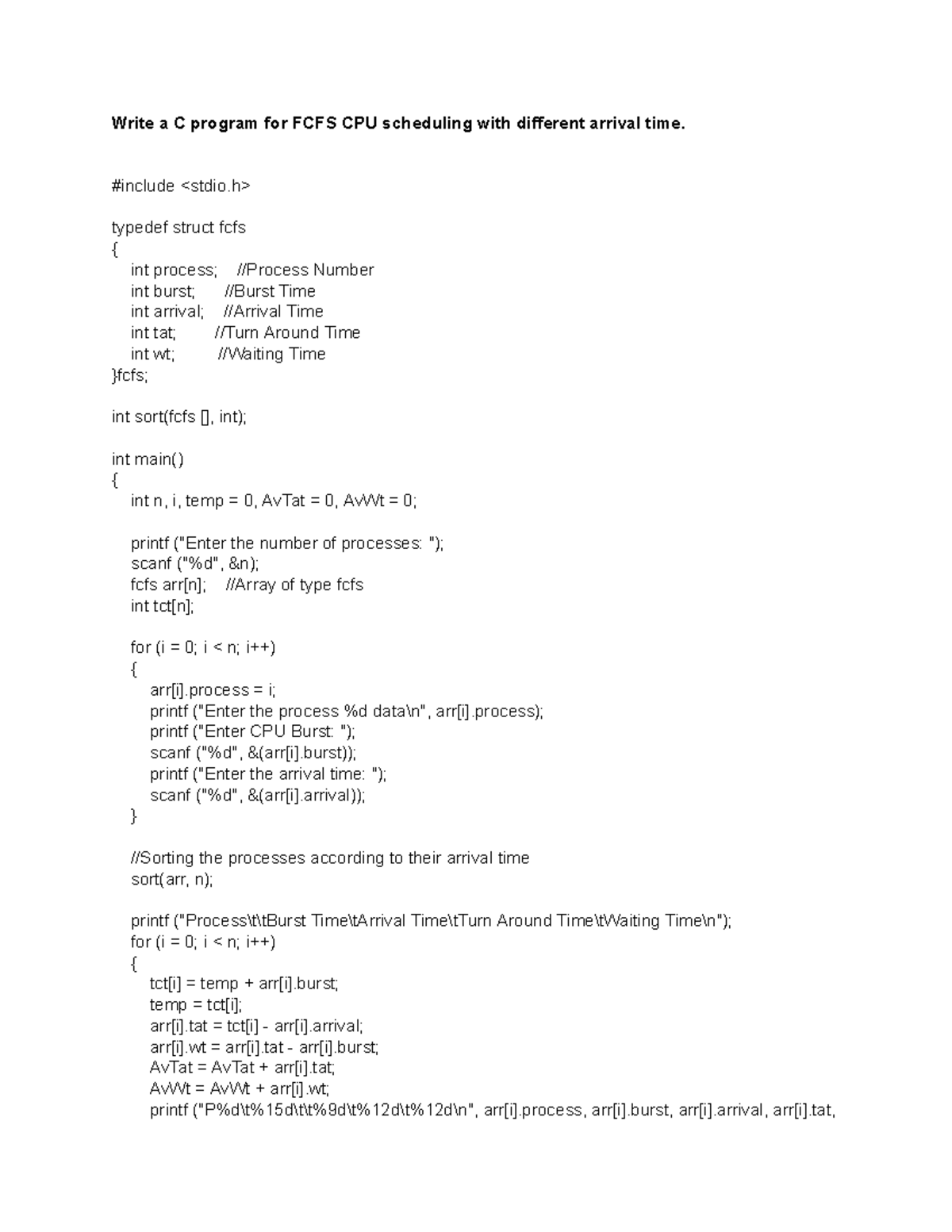 Write a C program for FCFS CPU scheduling with different arrival time - #include - Studocu