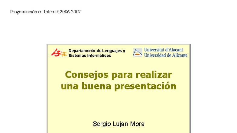 Consejos para una Buena Presentación en Programación en Internet DLSI - Studocu