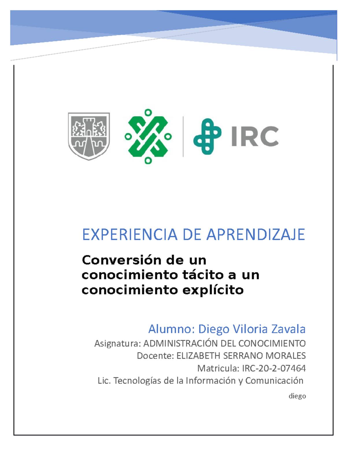 EA U2 DIVZ - weret6u7tiituutyuyut - diego Alumno: Diego Viloria Zavala ...