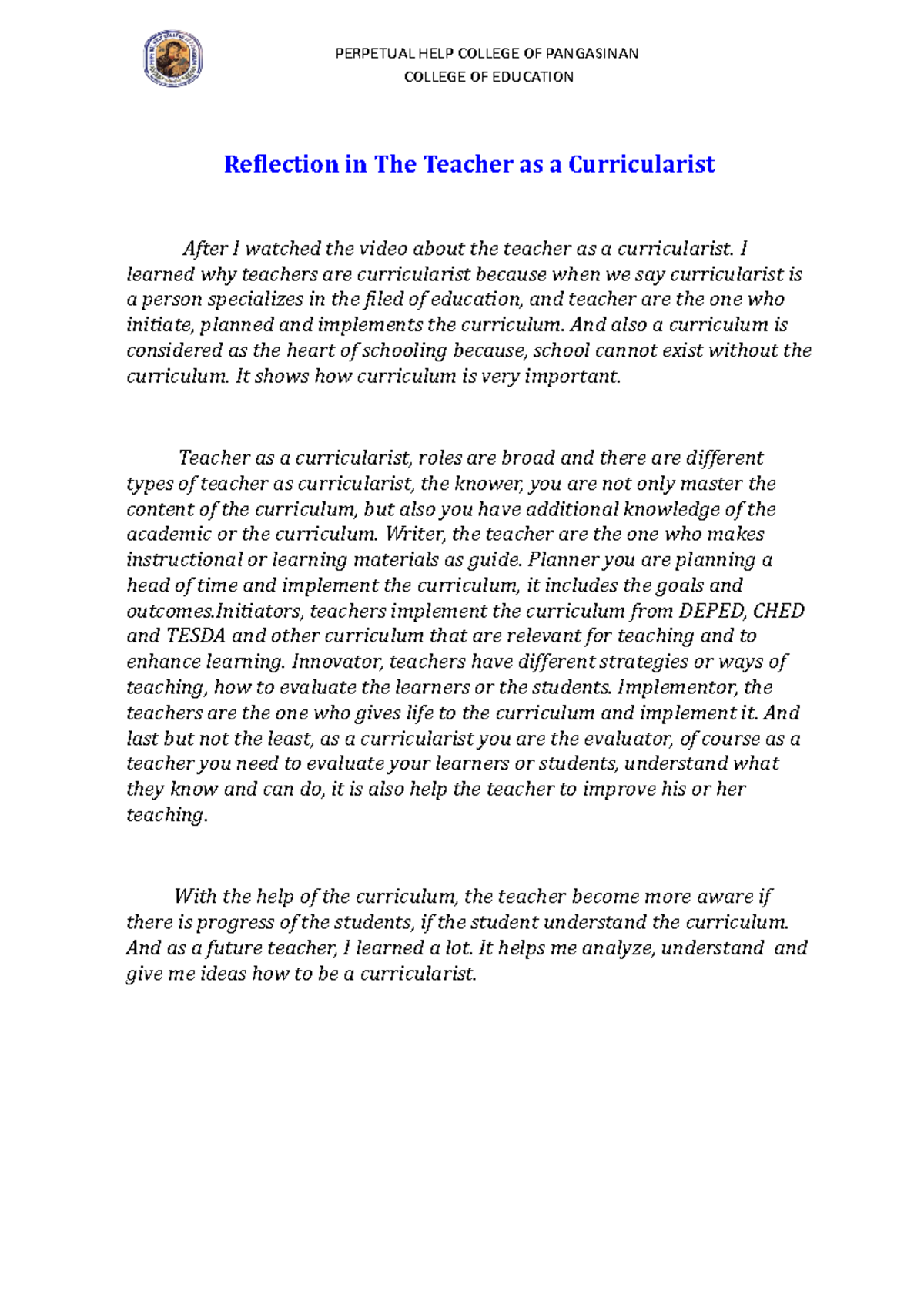 Reflection Paper IN Teacher AS Curricularist - Reflection in The ...