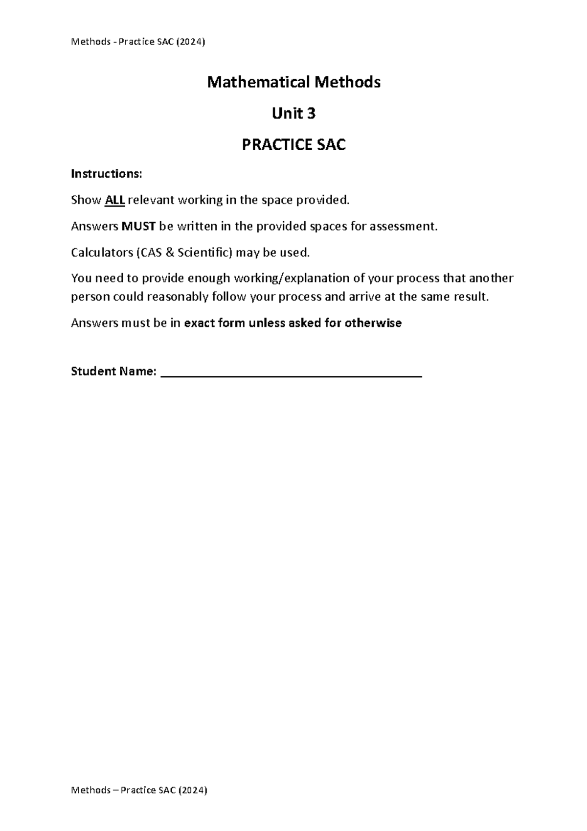 Methods Full Practice SAC (2024) for Mathematical Methods Unit 3 - Studocu