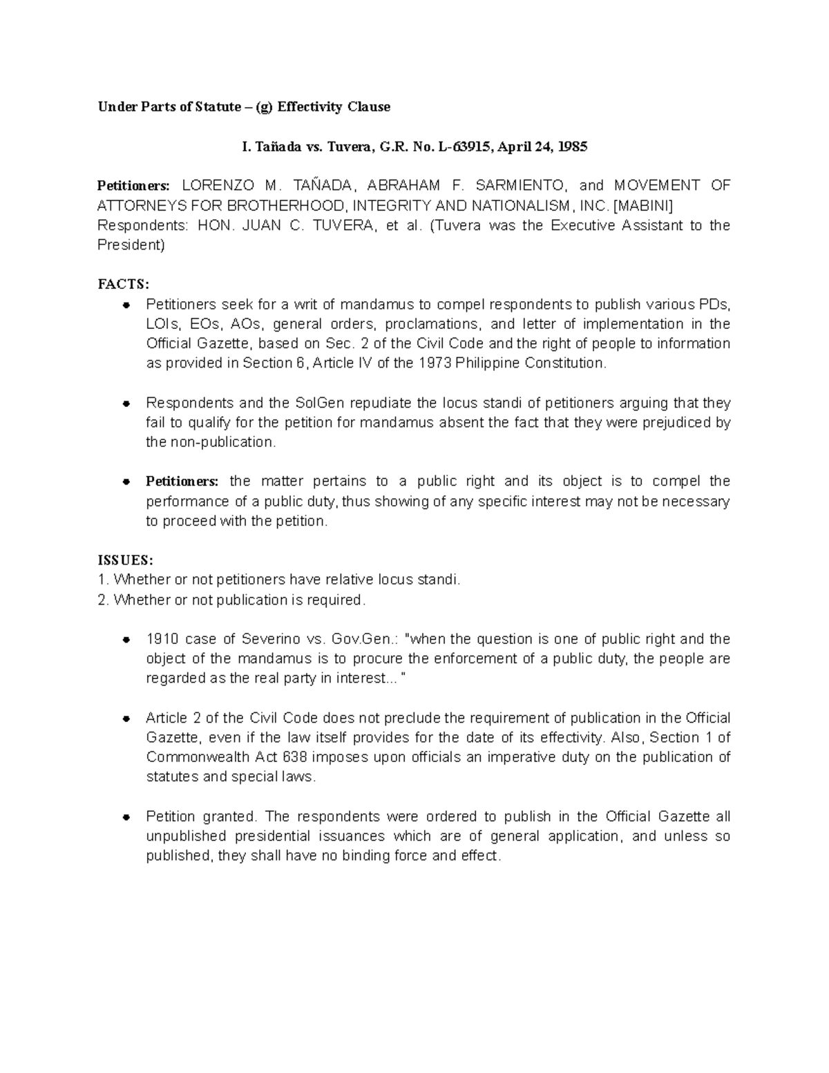 Tanada vs. tuvera - Under Parts of Statute – (g) Effectivity Clause I ...