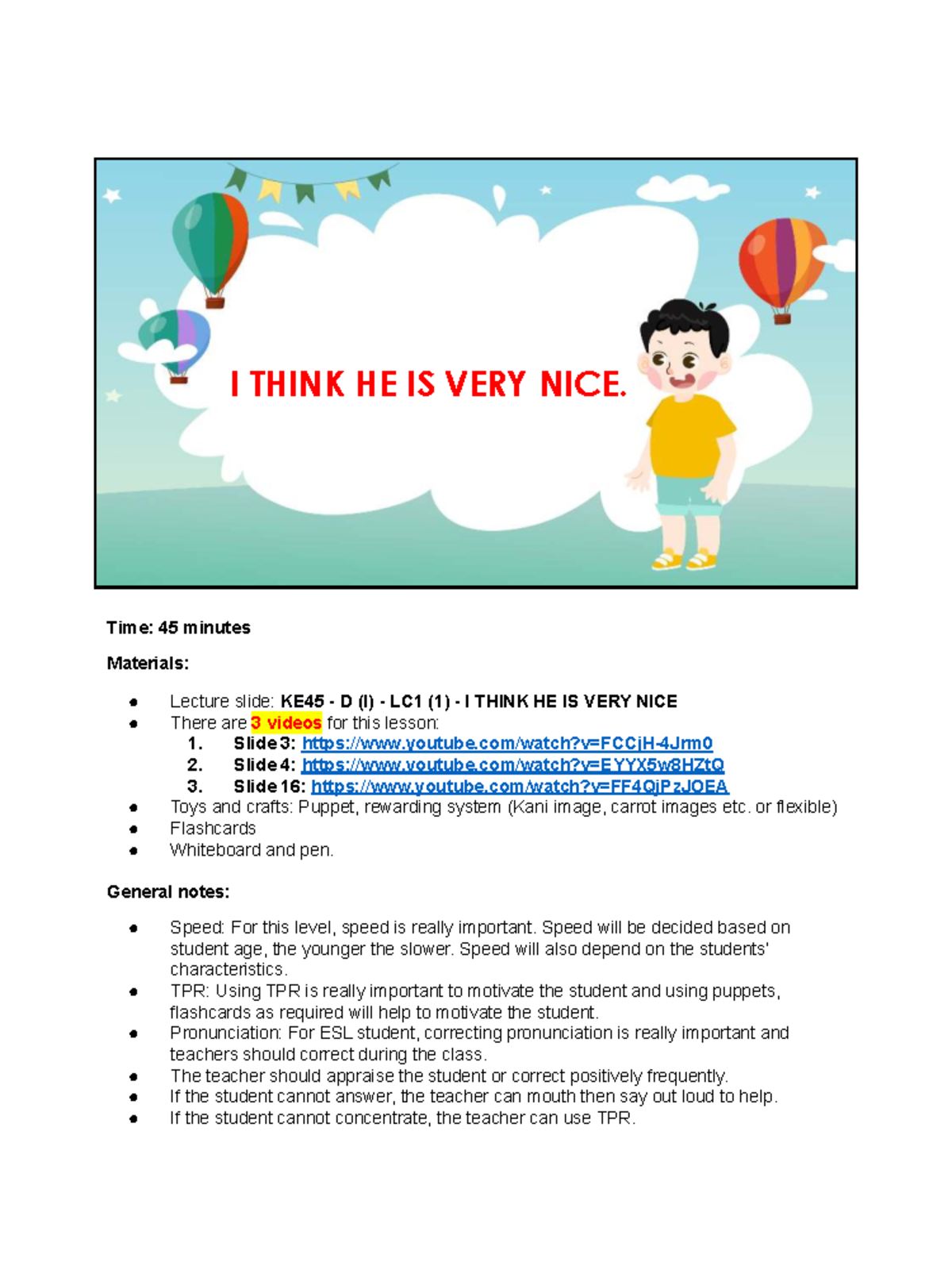 KE45 D (I) LC1: Lesson on "I Think He Is Very Nice" - Studocu