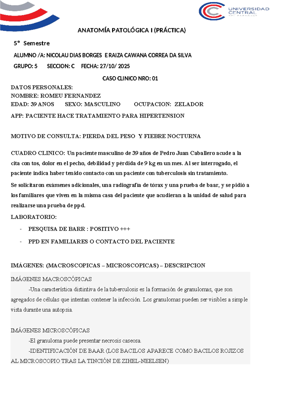 Caso Clínico de Tuberculosis - Anatomía Patológica I (Práctica) - Studocu