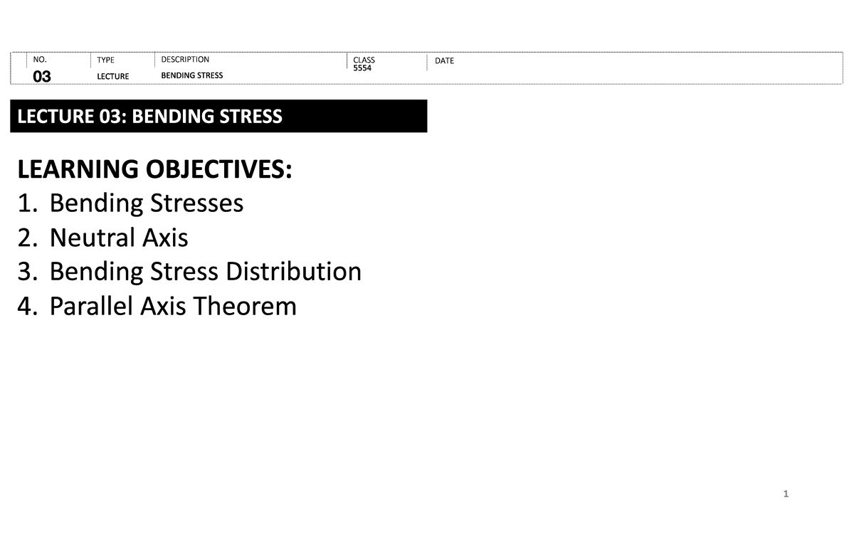 Lecture 03: Bending Stress and Beam Deflection Concepts (ENG 101) - Studocu