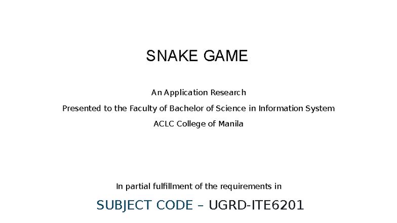 SNAKE GAME Development: A Java Application Study for BSIS 2024 - Studocu
