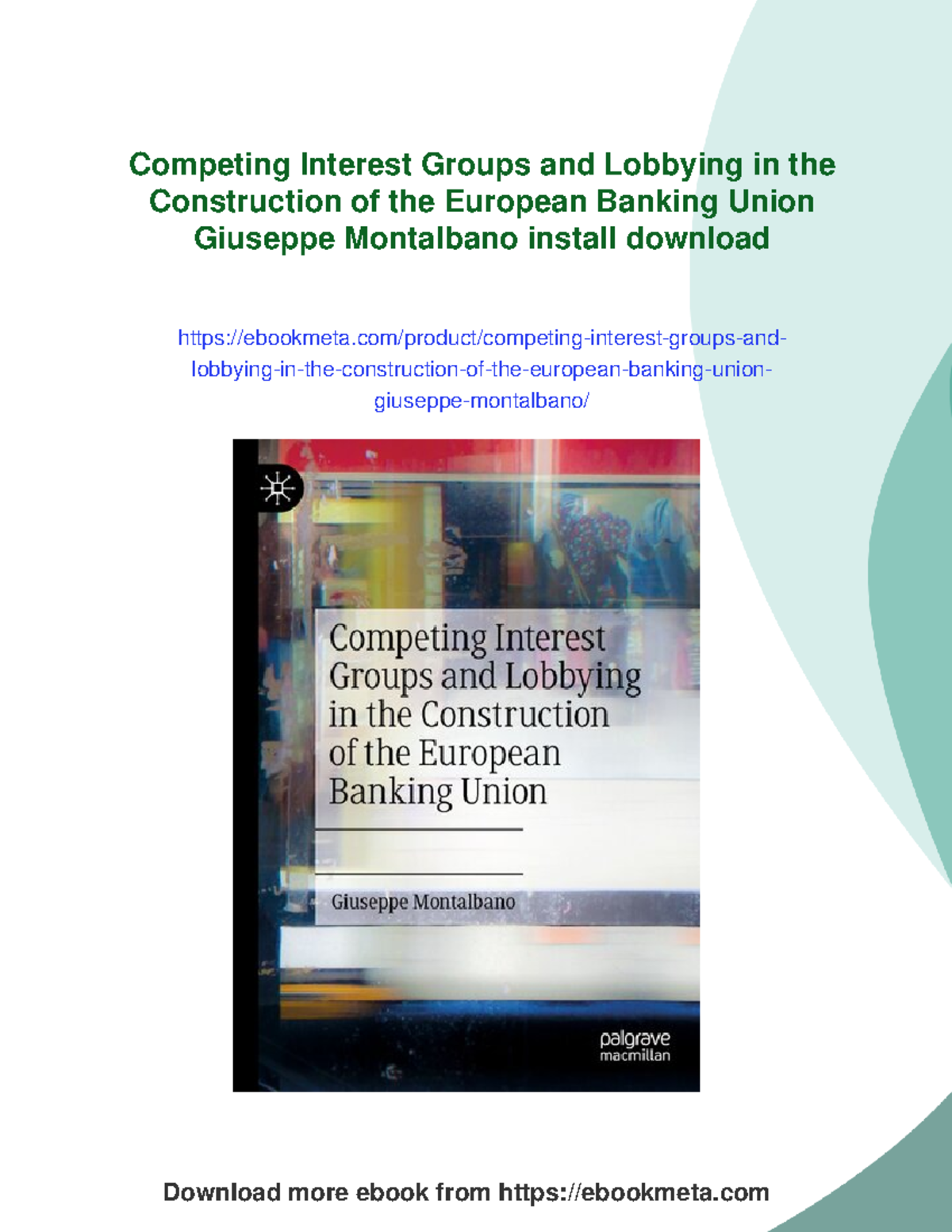 Competing Interest Groups and Lobing in the EU Banking Union (POL 20916 ...