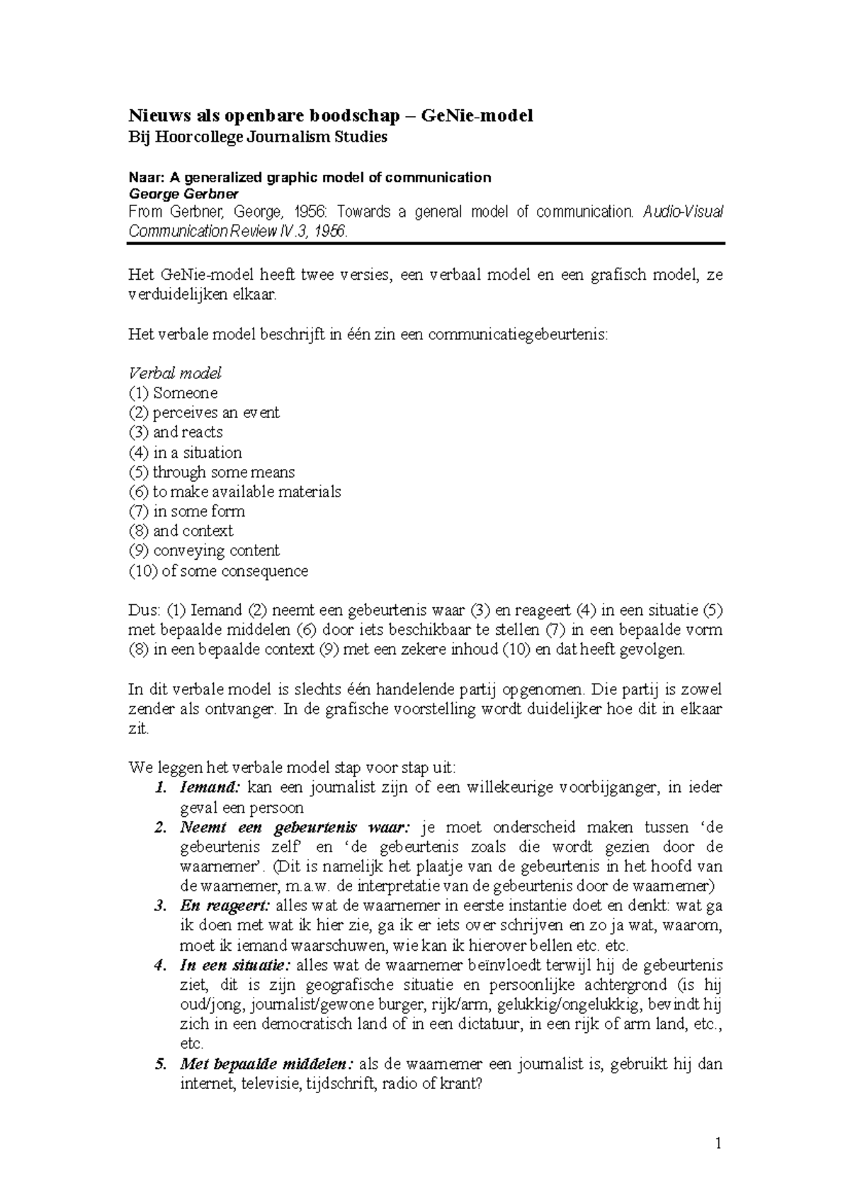 GeNie-model: Inzicht in Communicatie volgens Gerbner - Hoorcollege ...