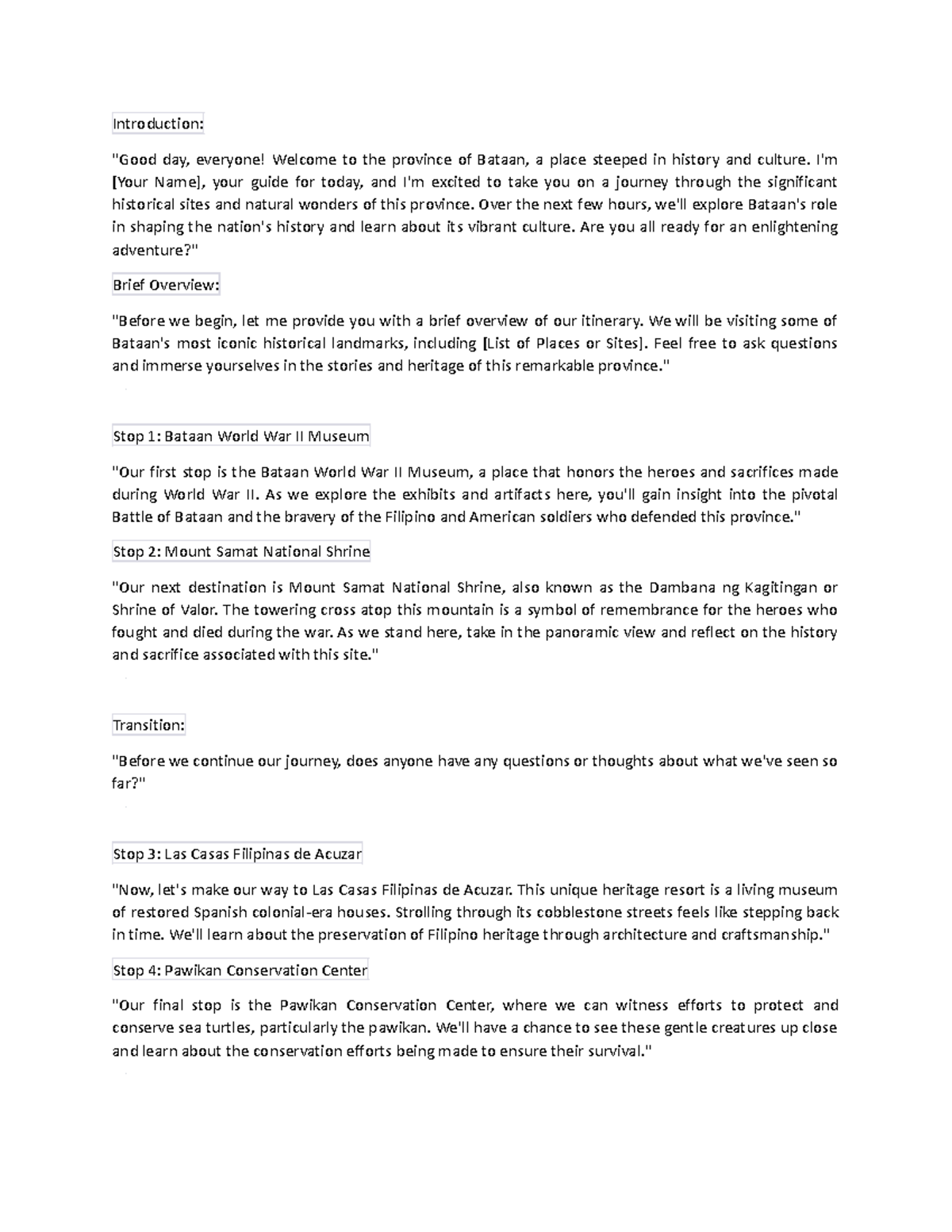 Tour Guiding Script for Bataan - Introduction: "Good day, everyone ...