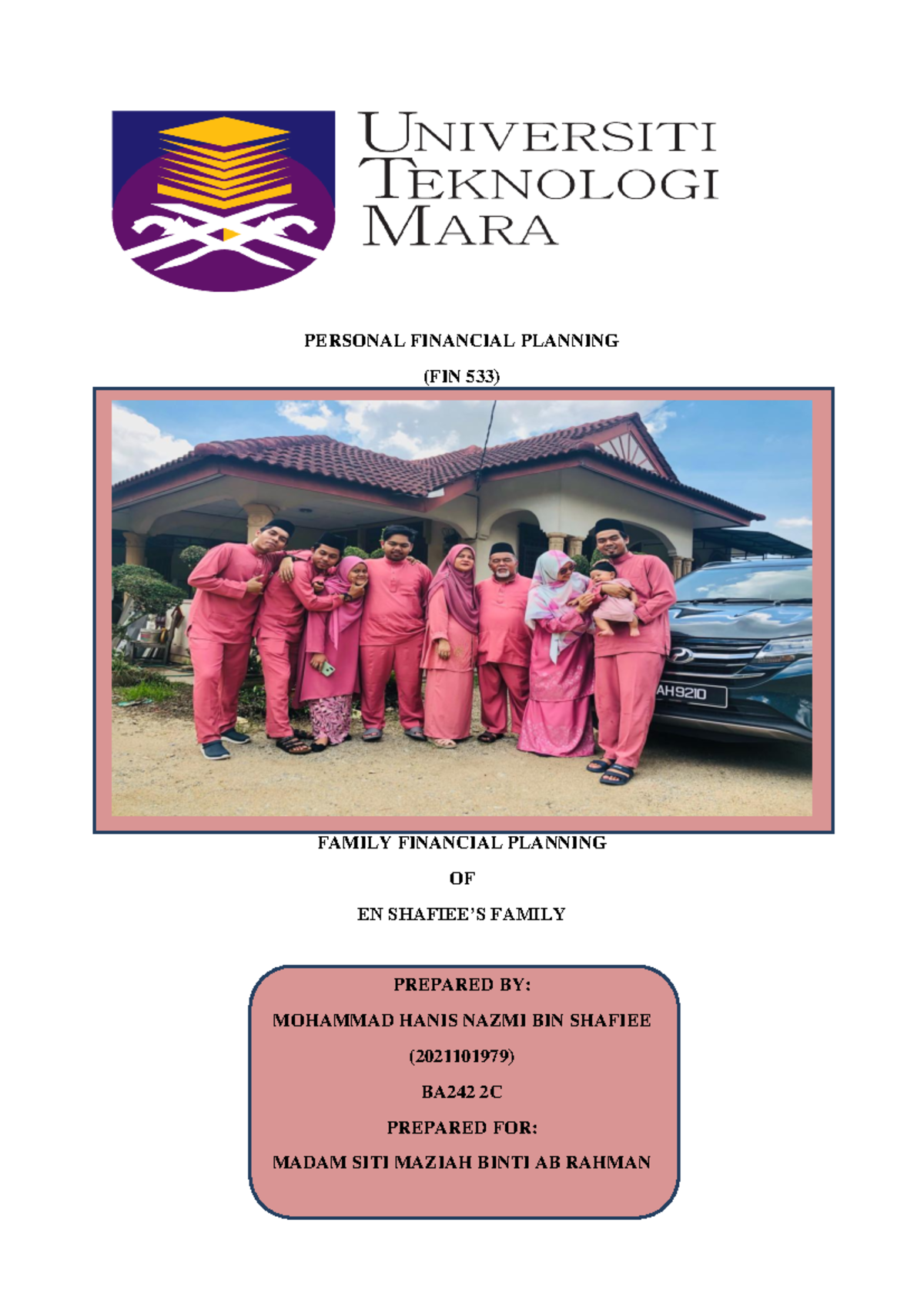 Family Financial Planning Case Study for FIN533: En Shafiee's Family ...